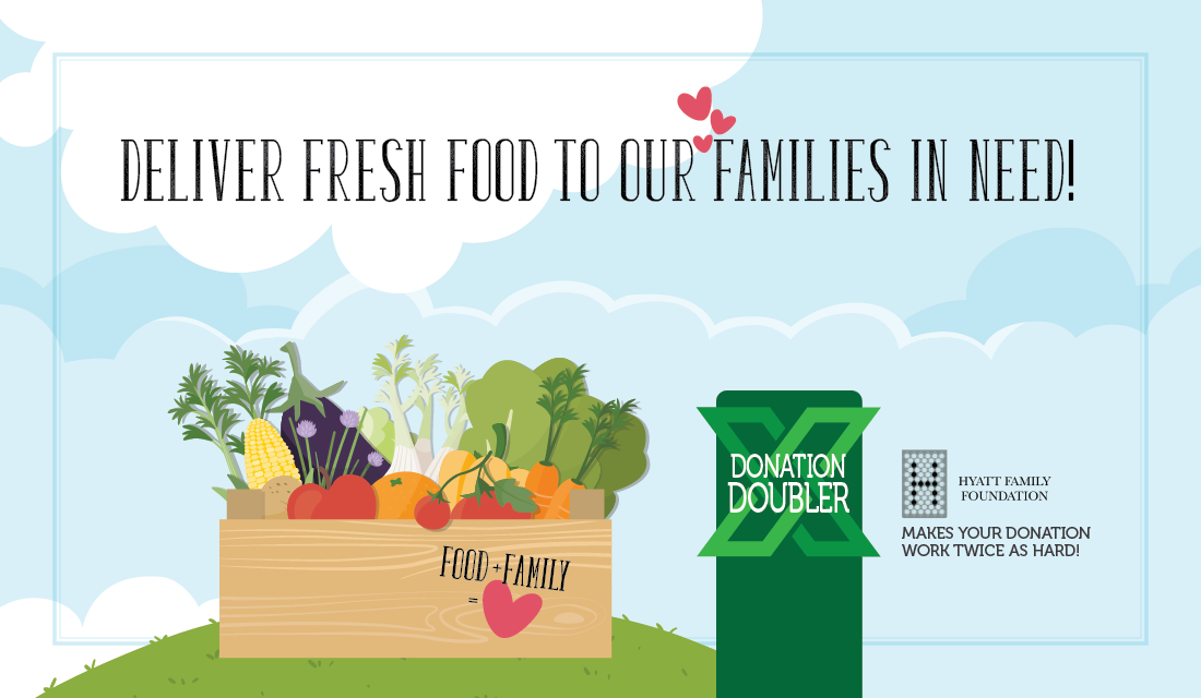 Double Your Donation & Deliver Fresh Food to Families in Need! - Help ...